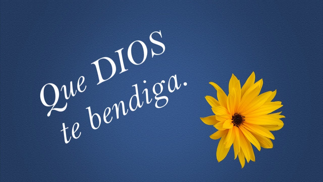 Imágenes de Dios Te Bendiga | Las MEJORES para Empezar el Día