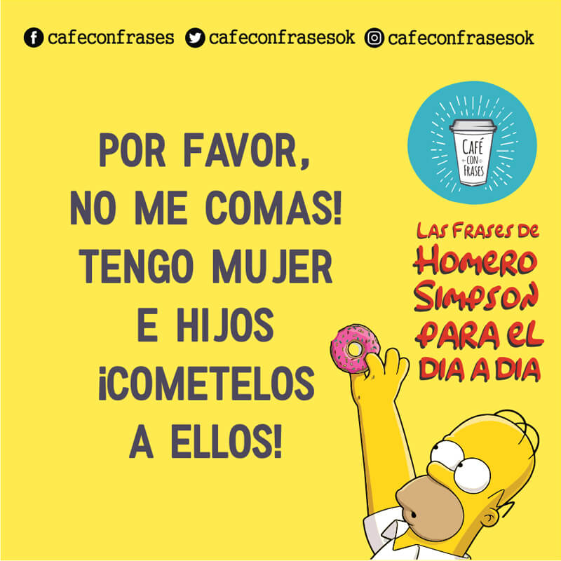 Las MEJORES Frases de Homero Simpson | Anda la osa