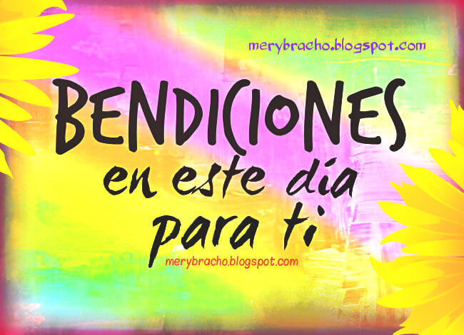Imágenes de Bendiciones | Comparte la Gloria de Dios