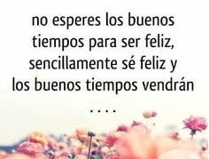 Las mejores Imágenes con Mensajes Bonitos para Compartir en 2019