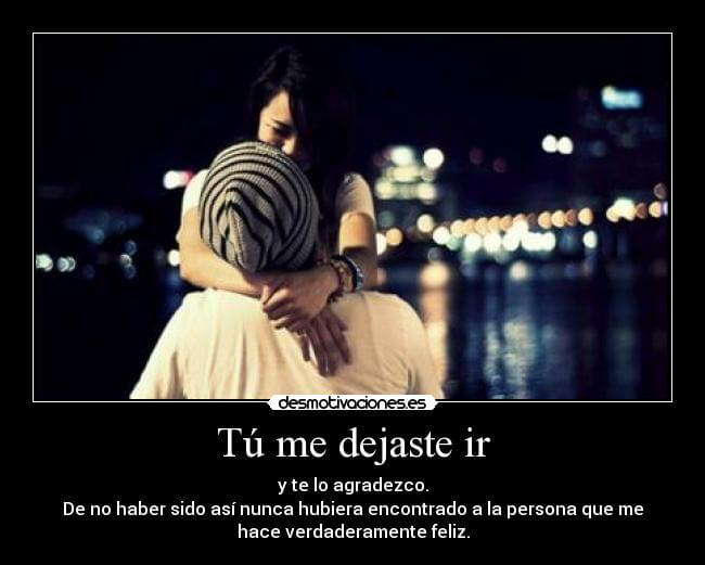 Las mejores Imagenes de me Dejaste ir | Expresa tu dolor