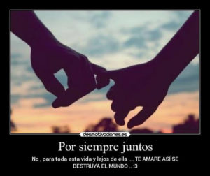 Imágenes de por Siempre Juntos | ¡Expresa todo tu Amor!