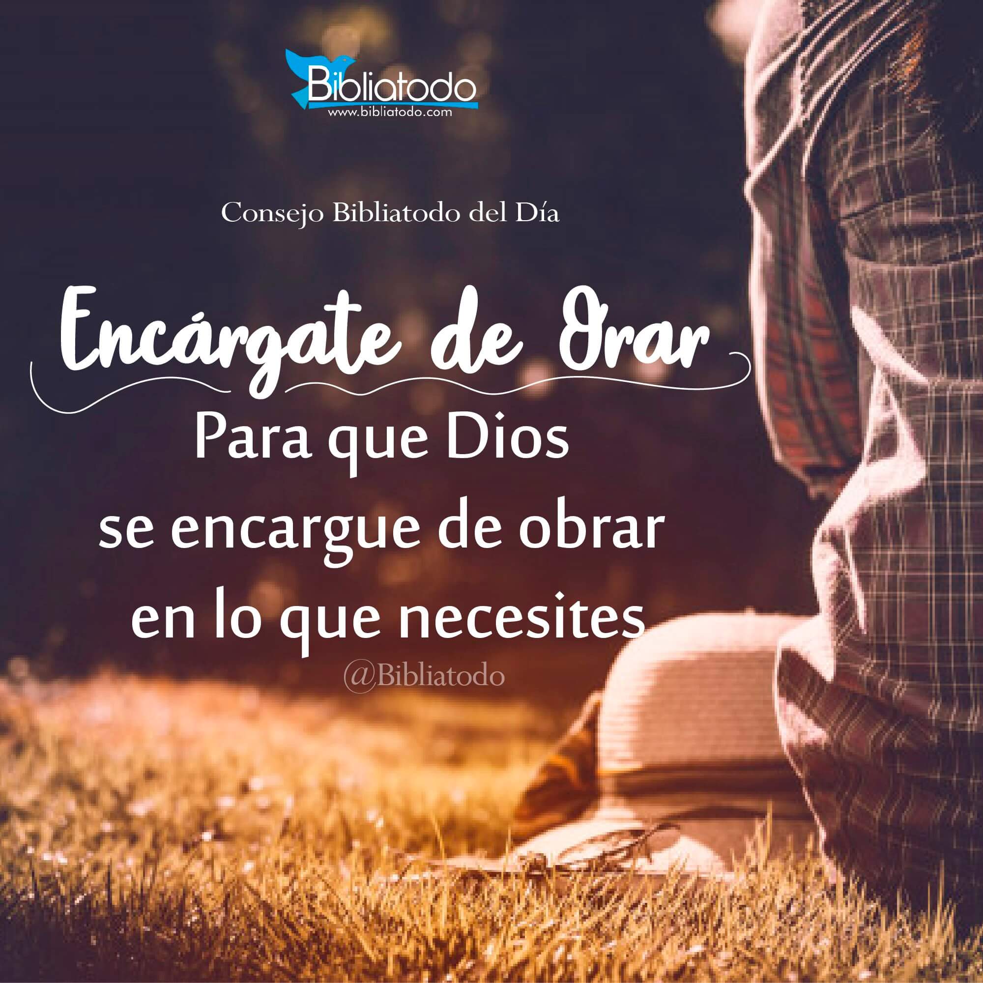Imágenes para Orar a Dios llenas de Alabanzas & Reflexiones