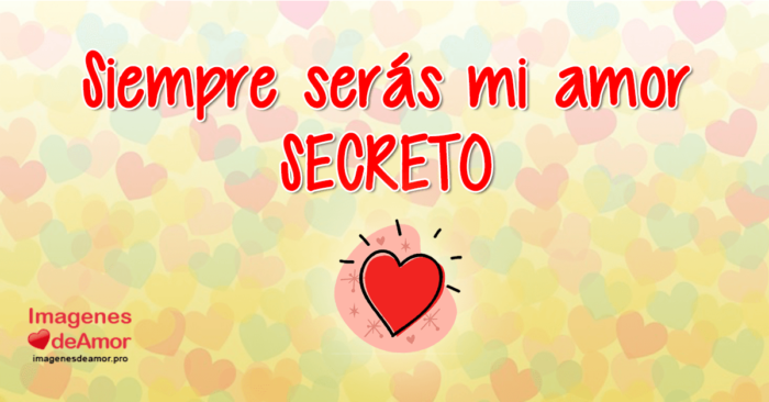 Imágenes de Amor Secreto | Frases muy Bonitas y Románticas